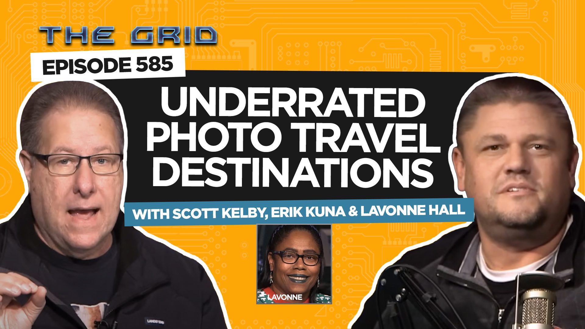 The Grid - Underrated Travel Photo Destinations with Scott Kelby, Erik ...